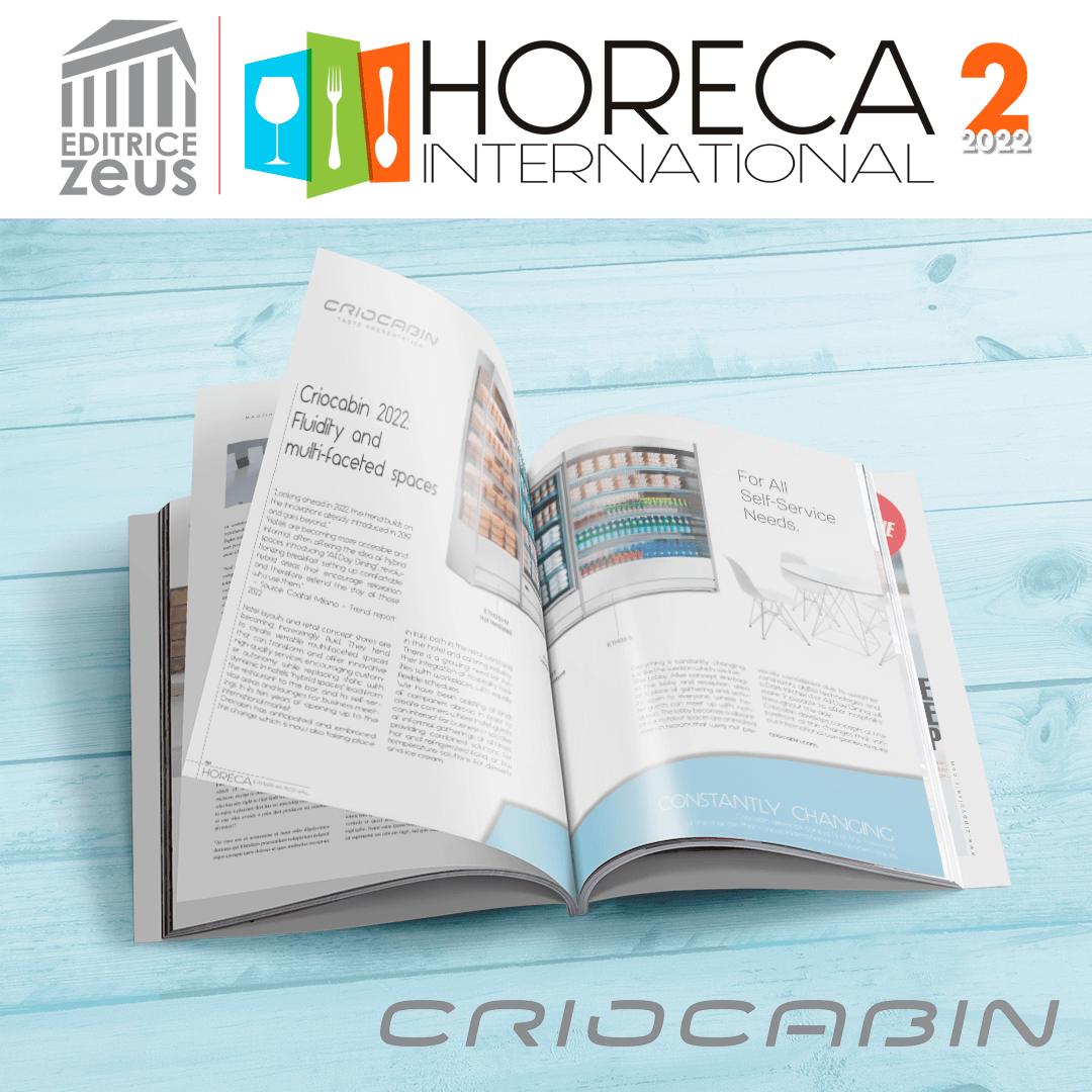Criocabin 2022: Fluidity and multi-faceted spaces - Horeca International
